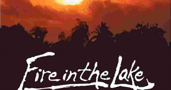 Fire in the Lake