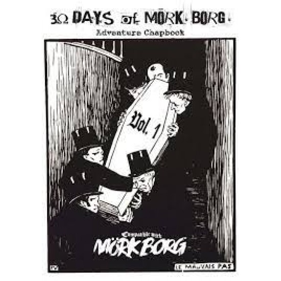 30 Days of Mork Borg Adventure Chapbook Vol 1